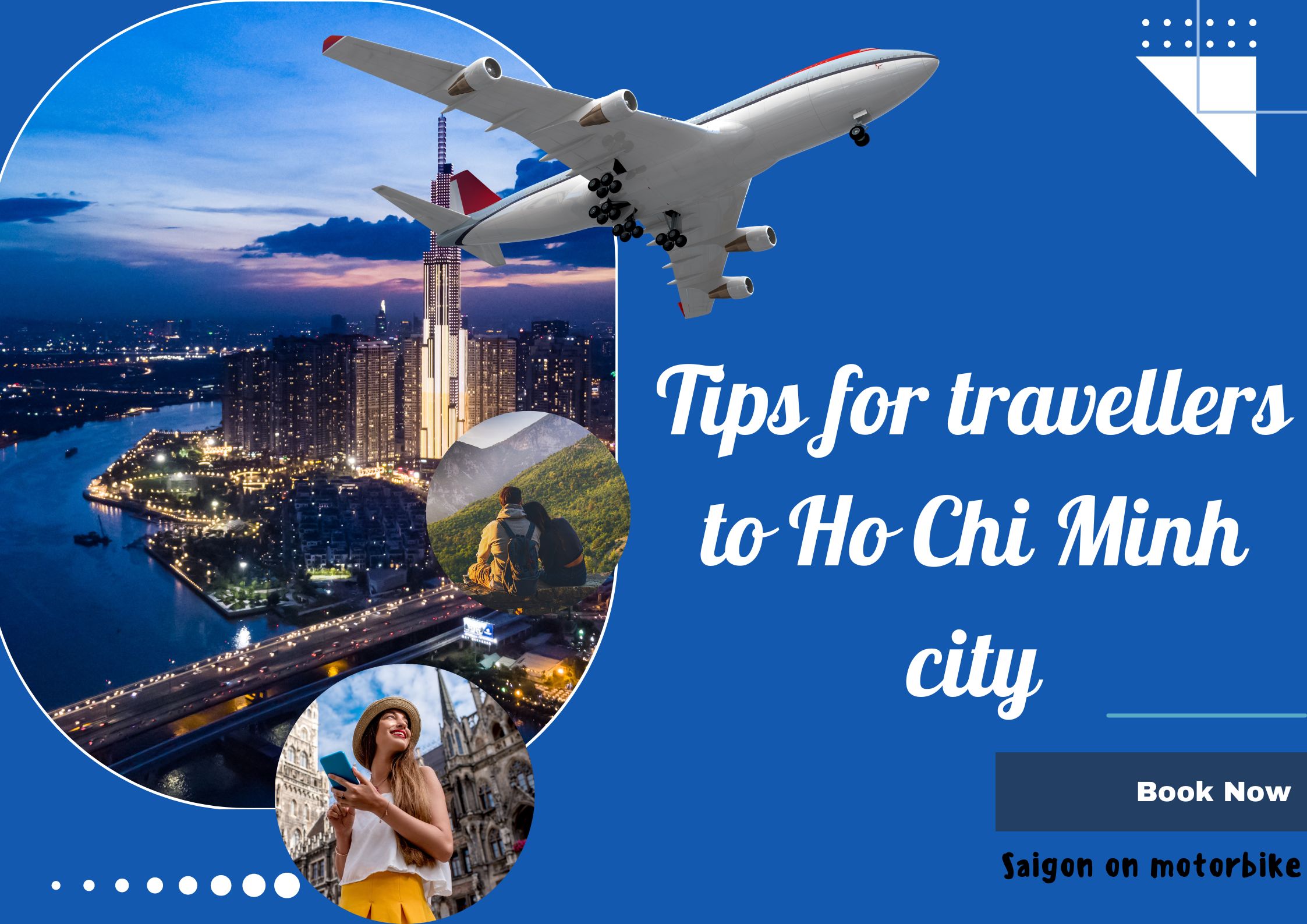 Discover the Hidden Gems: 7 Essential Travel Tips for Ho Chi Minh City! | Saigon on Motorbike